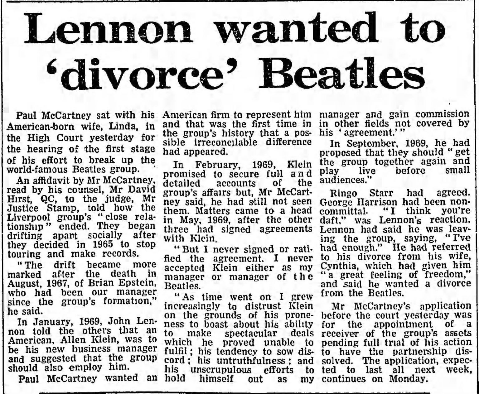 The trial for the dissolution of The Beatles' contractual partnership ...